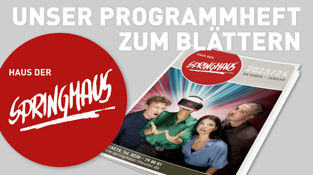 Unser Programmheft | Haus der Springmaus